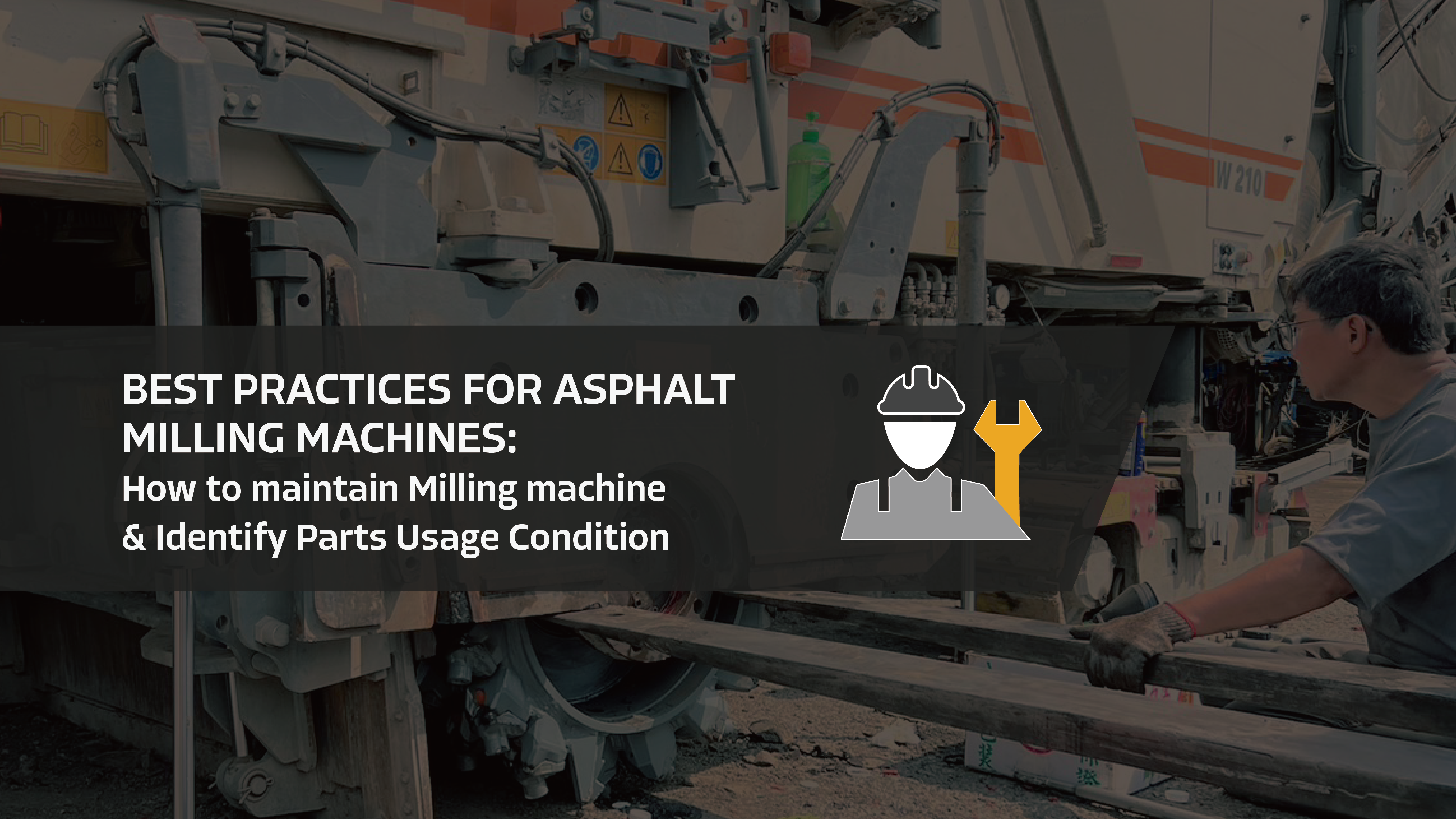 BEST PRACTICES FOR ASPHALT MILLING MACHINES: How to maintain Milling ...
